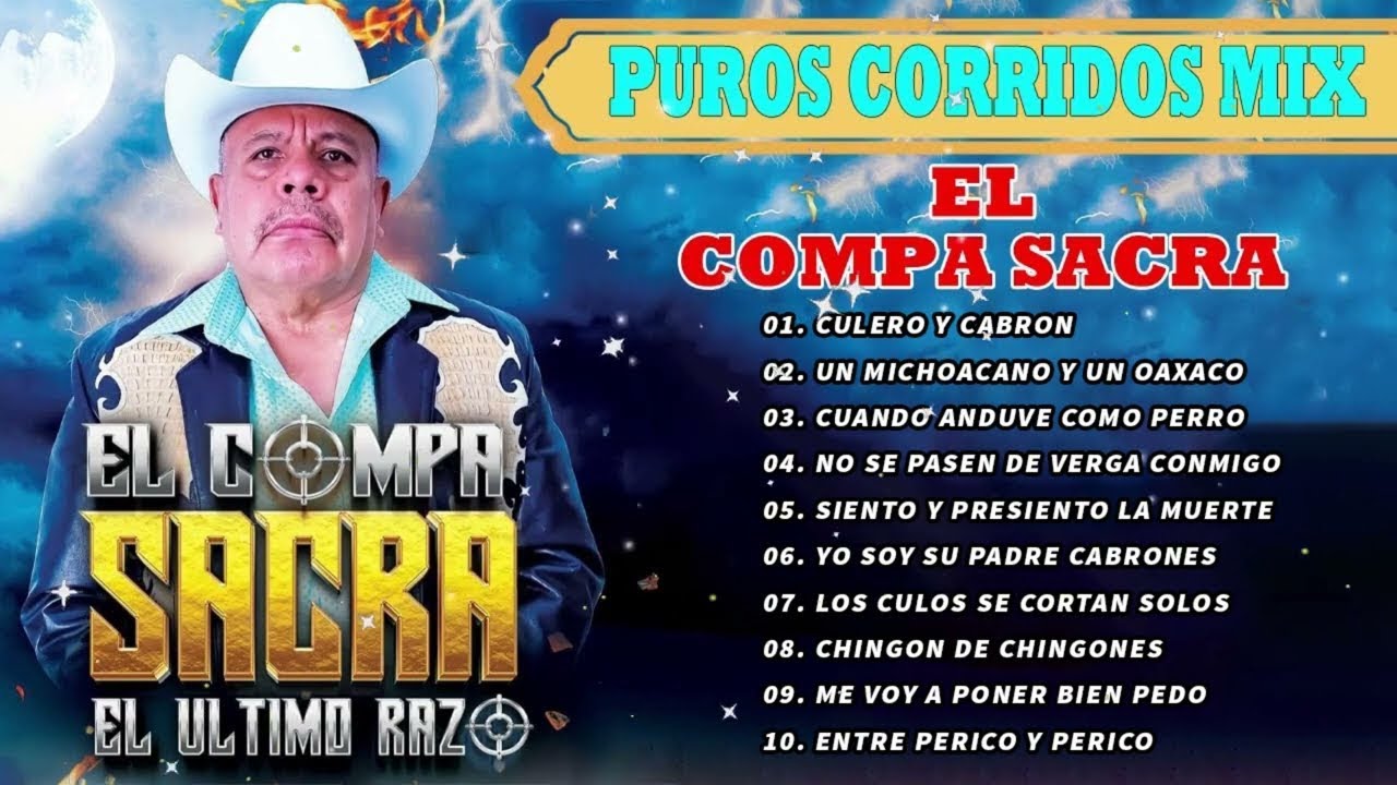 El Compa Sacra Exitos 2023 - El Compa Sacra Mix Para Pistear 2023 ...