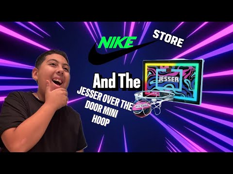 Nike Store And Jesser Mini hoop - YouTube