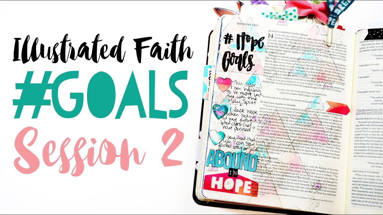 Illustrated Faith GOALS | Session 2 | FREE PRINTABLE - YouTube