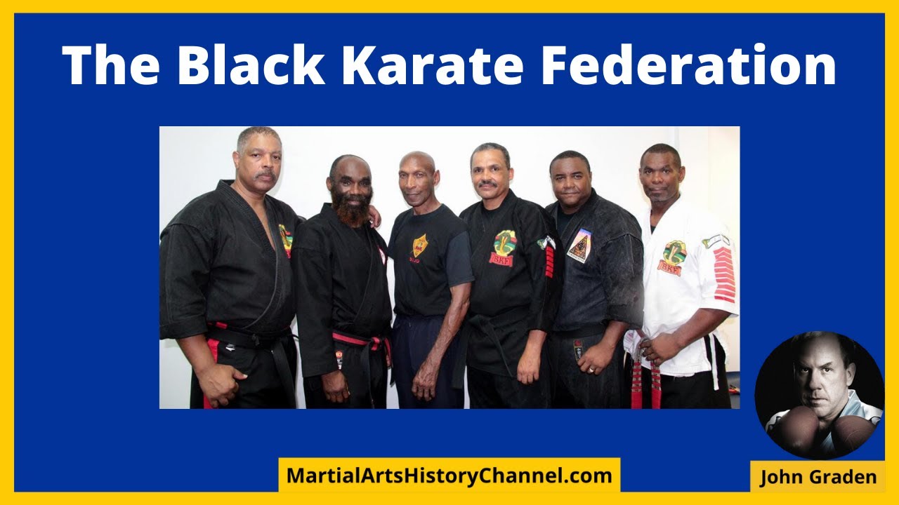 👊 The Black Karate Federation 👊 - YouTube