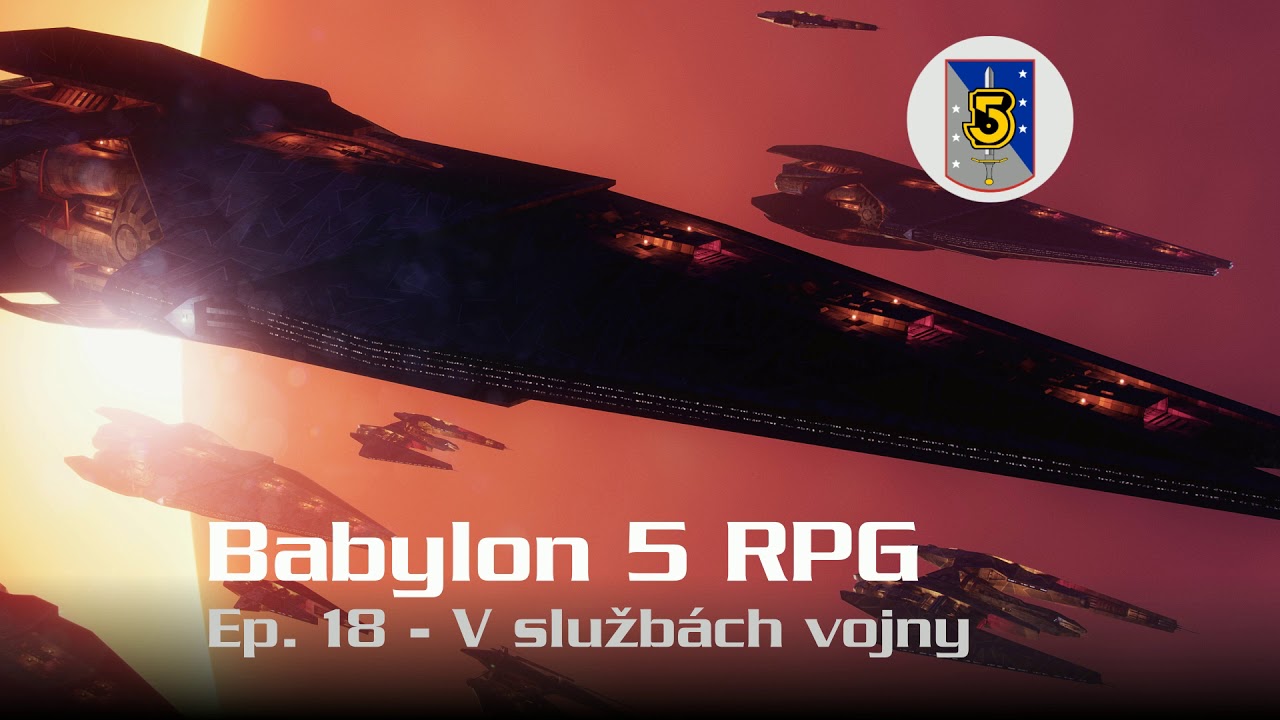 V službách vojny - S01 E18 - Babylon 5 RPG - YouTube