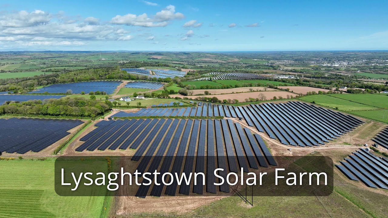 Lysaghtstown Solar Farm - YouTube