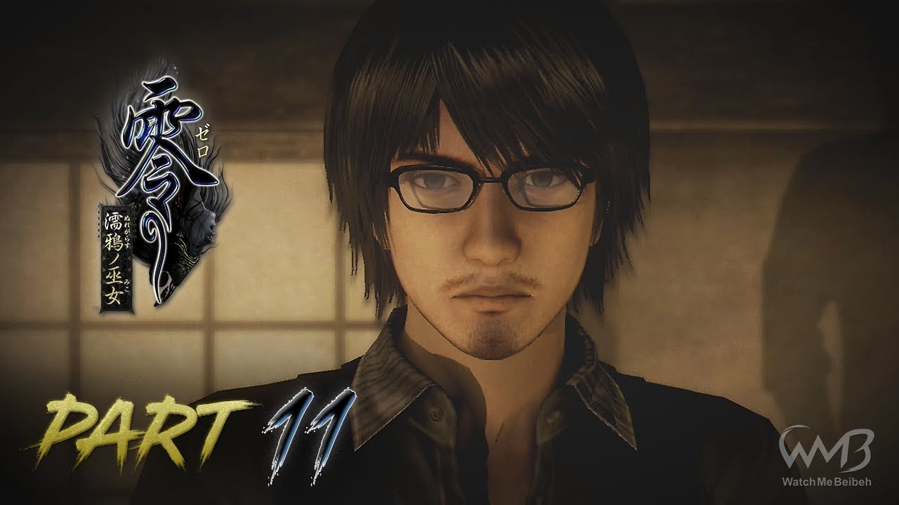 Fatal Frame 5 - Tenth Drop / Ghost Marriage - Walkthrough Part 11 (Ren ...