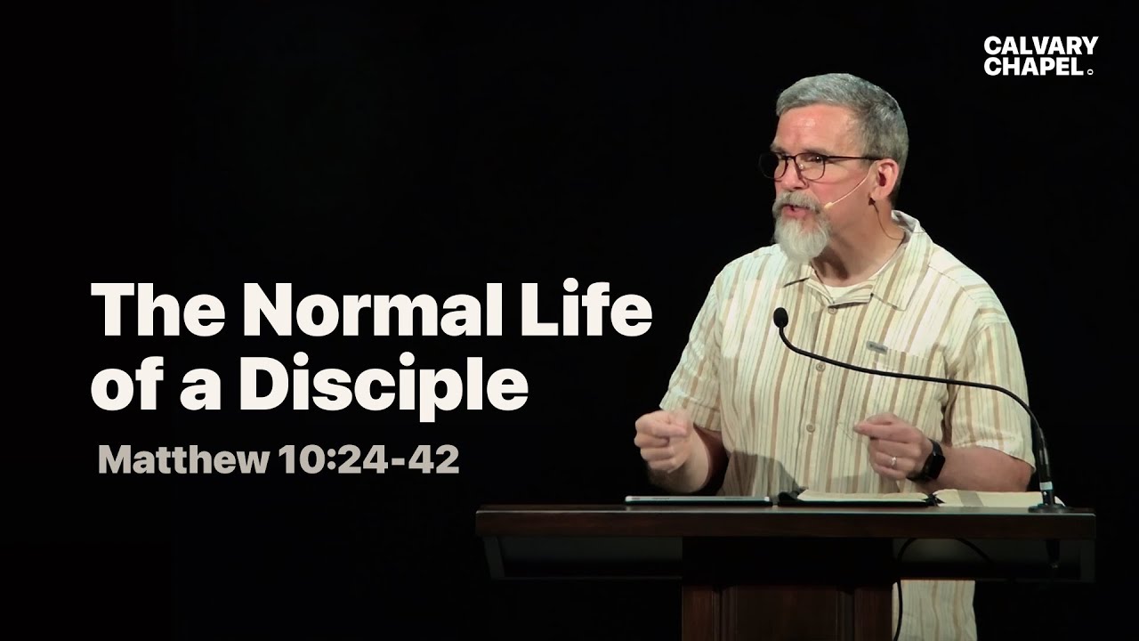 Matthew 10:24-42 • "The Normal Life of a Disciple" - YouTube