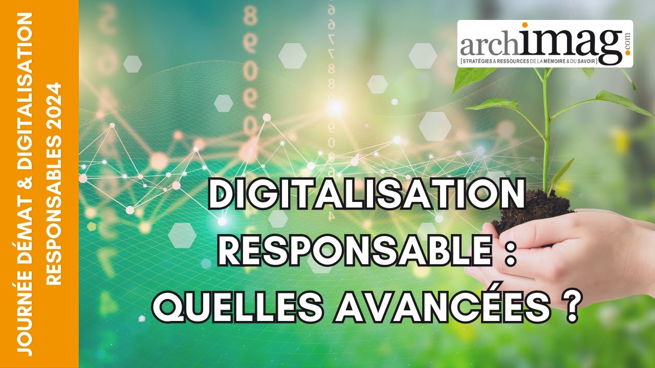 Digitalisation responsable : quelles avancées et qui est concerné ...
