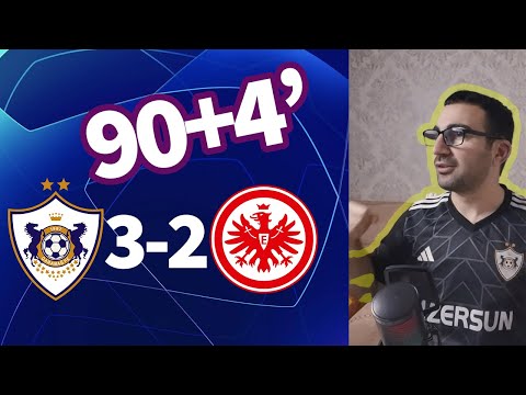 Qarabag FK 3-2 Ayntraxt Frankfurt Tarixi Qollara Canlı Reaksiya