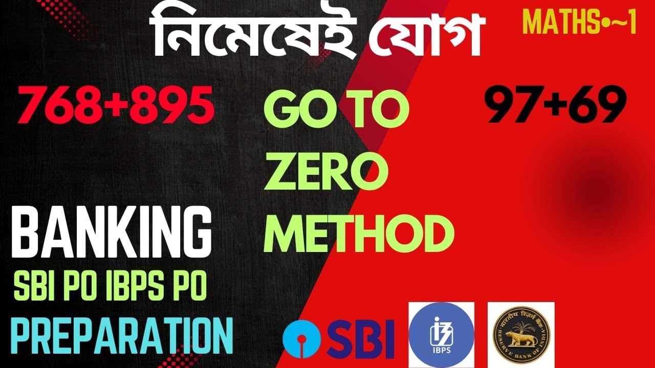 GO TO ZERO METHOD TO SOLVE ANY ADDITION IN SECONDS || BankPrep SB ...