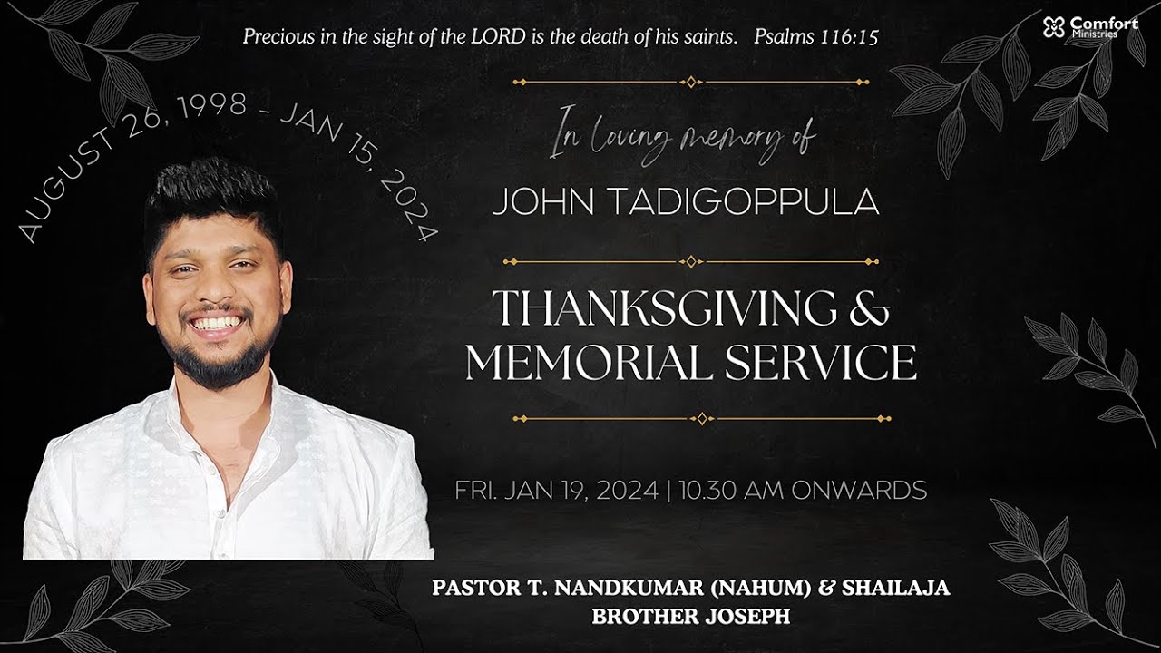 Thanksgiving & Memorial Service of John Tadigoppula | 19th Jan, 2024 ...