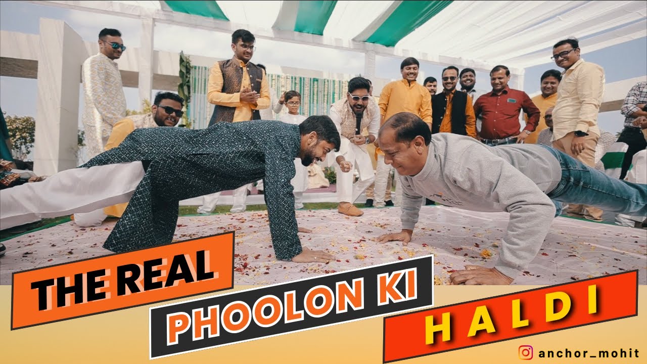 Haldi Games | Phoolon ki Haldi by Anchor Mohit | Wedding Emcee - YouTube