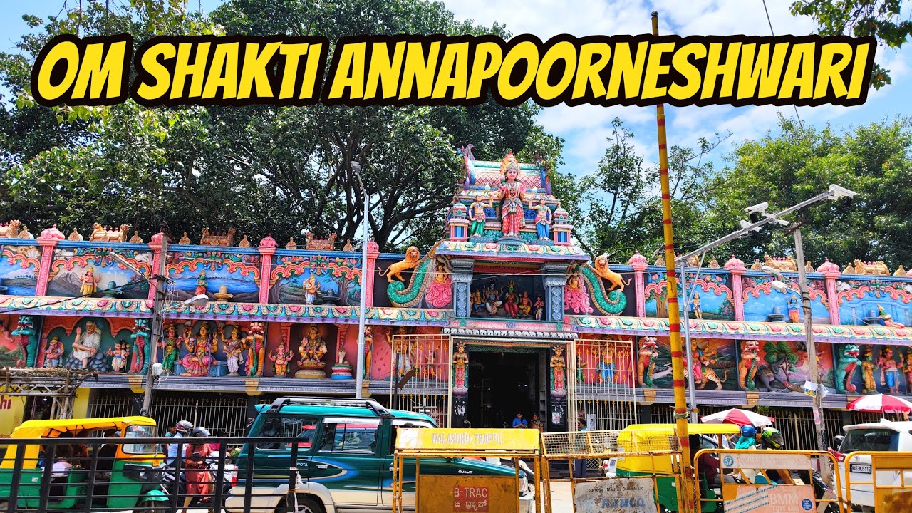 Om Shakti Annapoorneshwari Temple | Kalyan nager | Bangalore | ஓம் சக்தி அன்னபூர்ணேஸ்வரி கோவில் ...