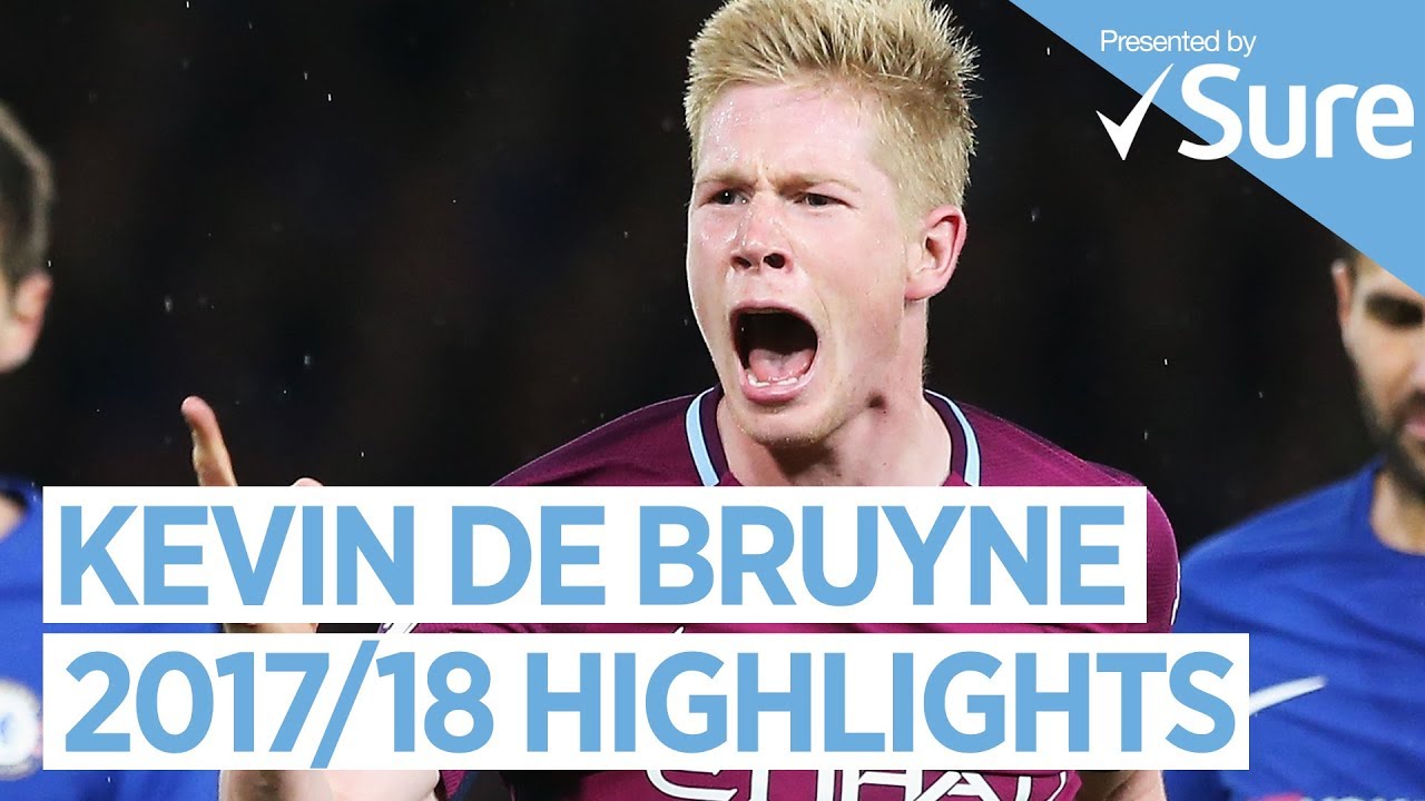 Kevin De Bruyne Goals Skills And More Best Of 2017 18 Youtube