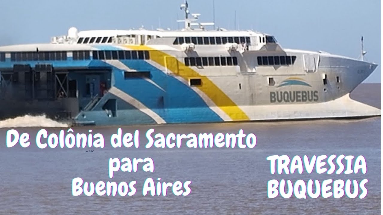 Travessia de barco Buquebus, de Colonia del Sacramento - Uruguaia para ...