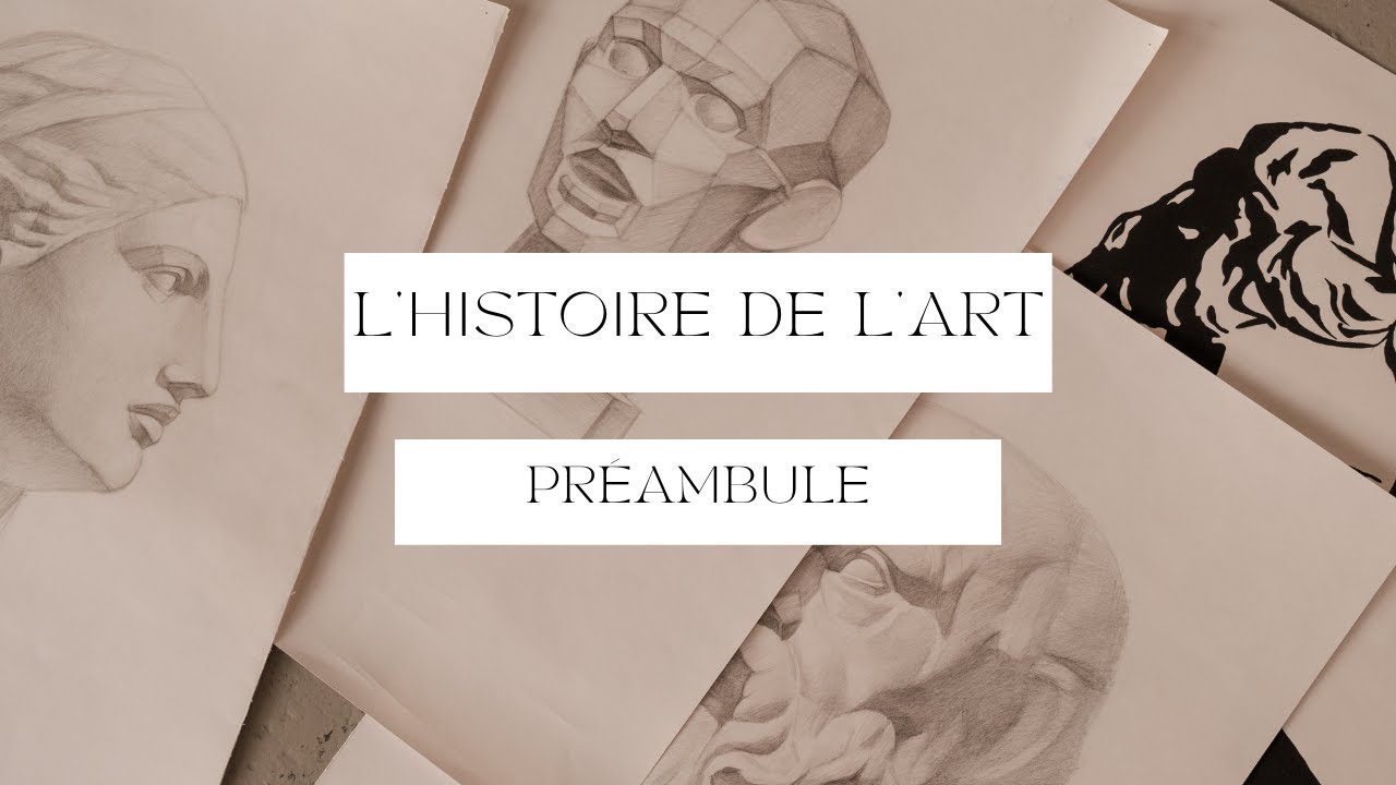 Préambule à l'ouvrage L'Histoire de l'Art (de Ernst Gombrich) - YouTube