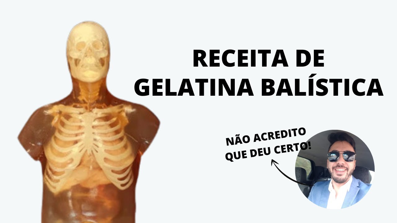 RECEITA DE GELATINA BALÍSTICA - YouTube