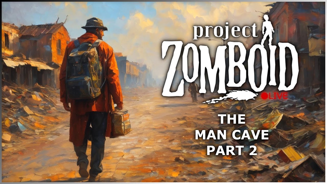 Doing Many Looting Runs In Project Zomboid :: The Man Cave [Stream 2 ...