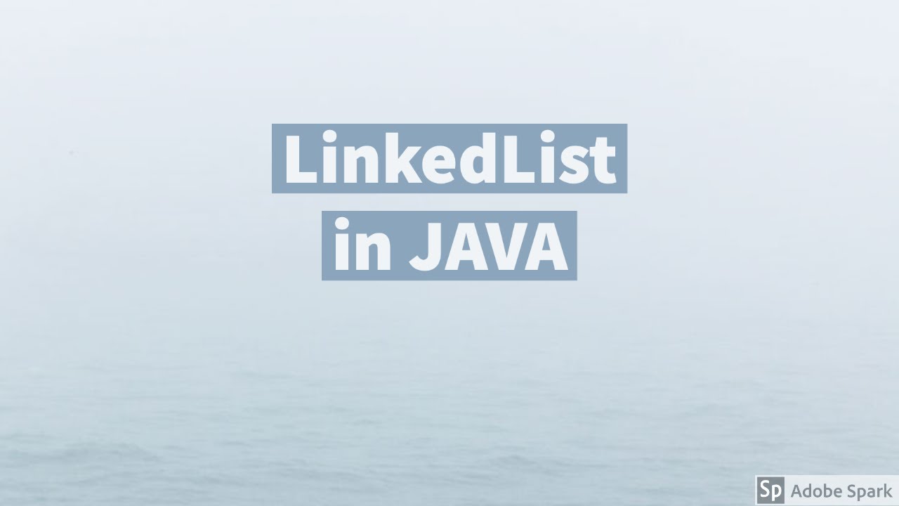 Collections - LinkedList in JAVA - YouTube Collections - LinkedList in JAVA - YouTube