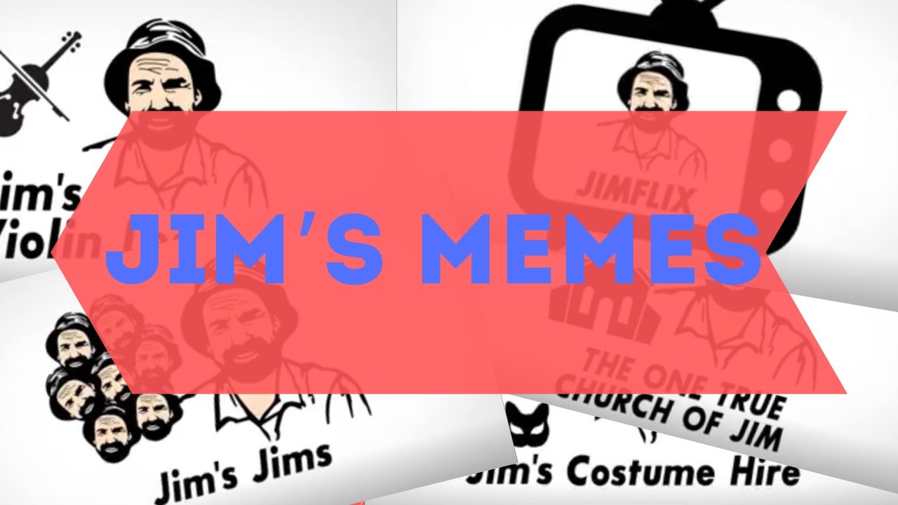 Jim does everything?!! (Jim’s memes) - YouTube