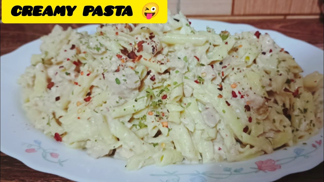White Sauce Chicken Pasta Recipe | Creamy & Cheesy White Sauce Pasta ...