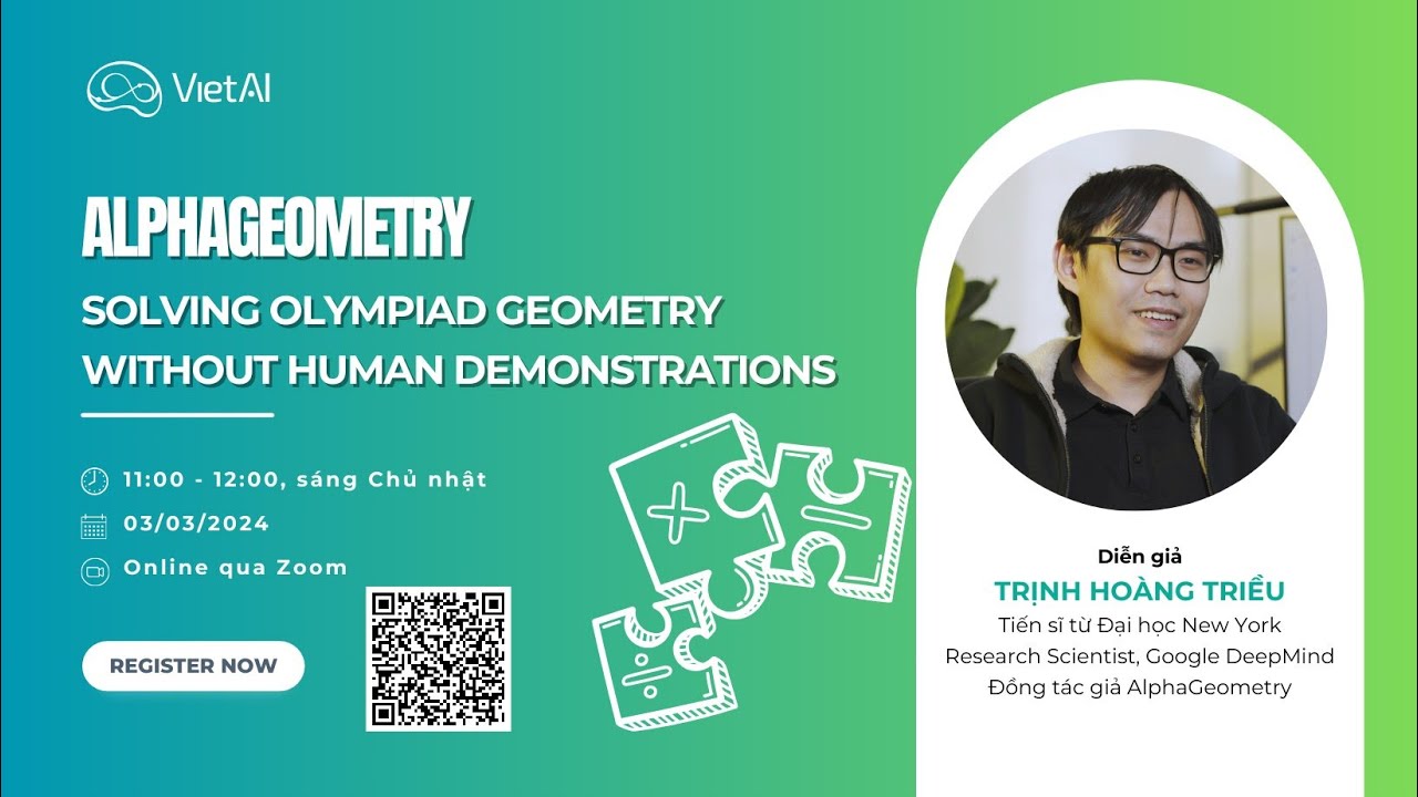 Guest Lecture: “AlphaGeometry - Solving Olympiad Geometry without Human ...