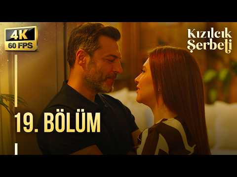 Kızılcık Şerbeti 19. Bölüm | 4K