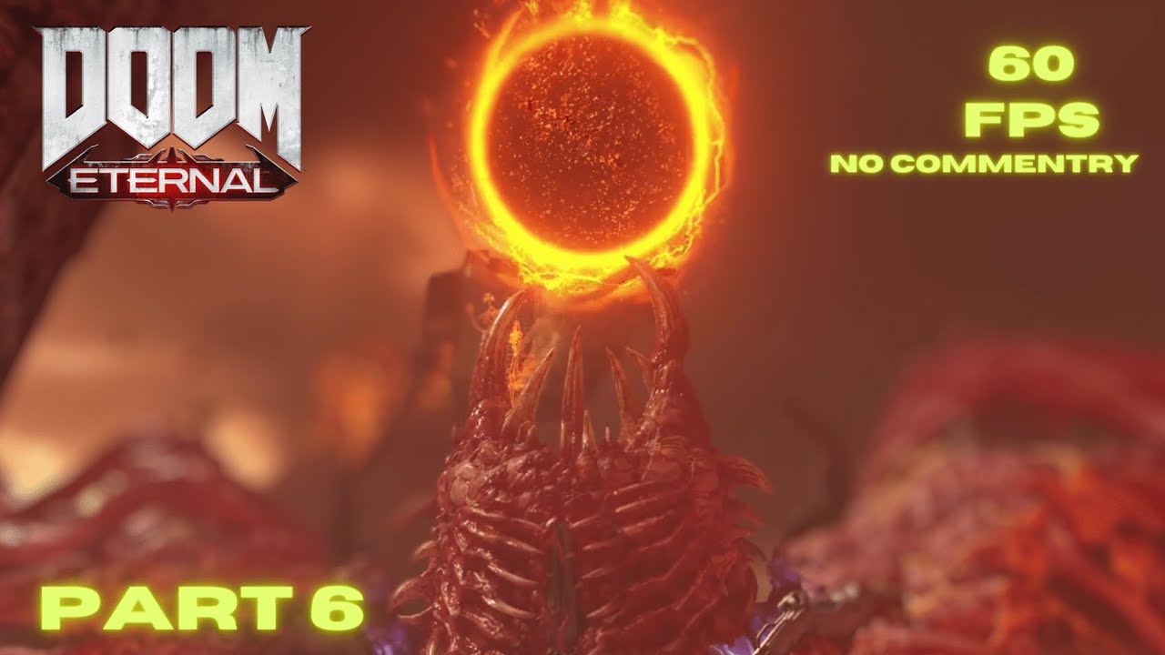 Doom Eternal Walkthrough Gameplay Part 6 Youtube