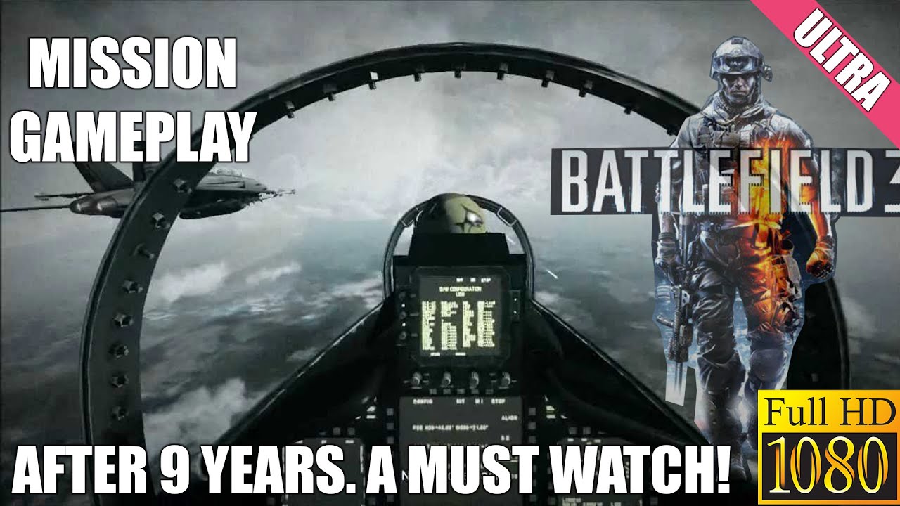 BATTLEFIELD 3 | FIGHTER JET MISSION PART 1 | 10 years later - A decade ...