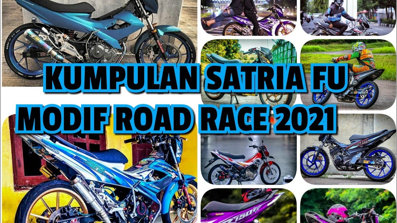 MODIFIKASI SATRIA FU ALA ALA ROAD RACE/KOMOROD /Triyanto cn - YouTube