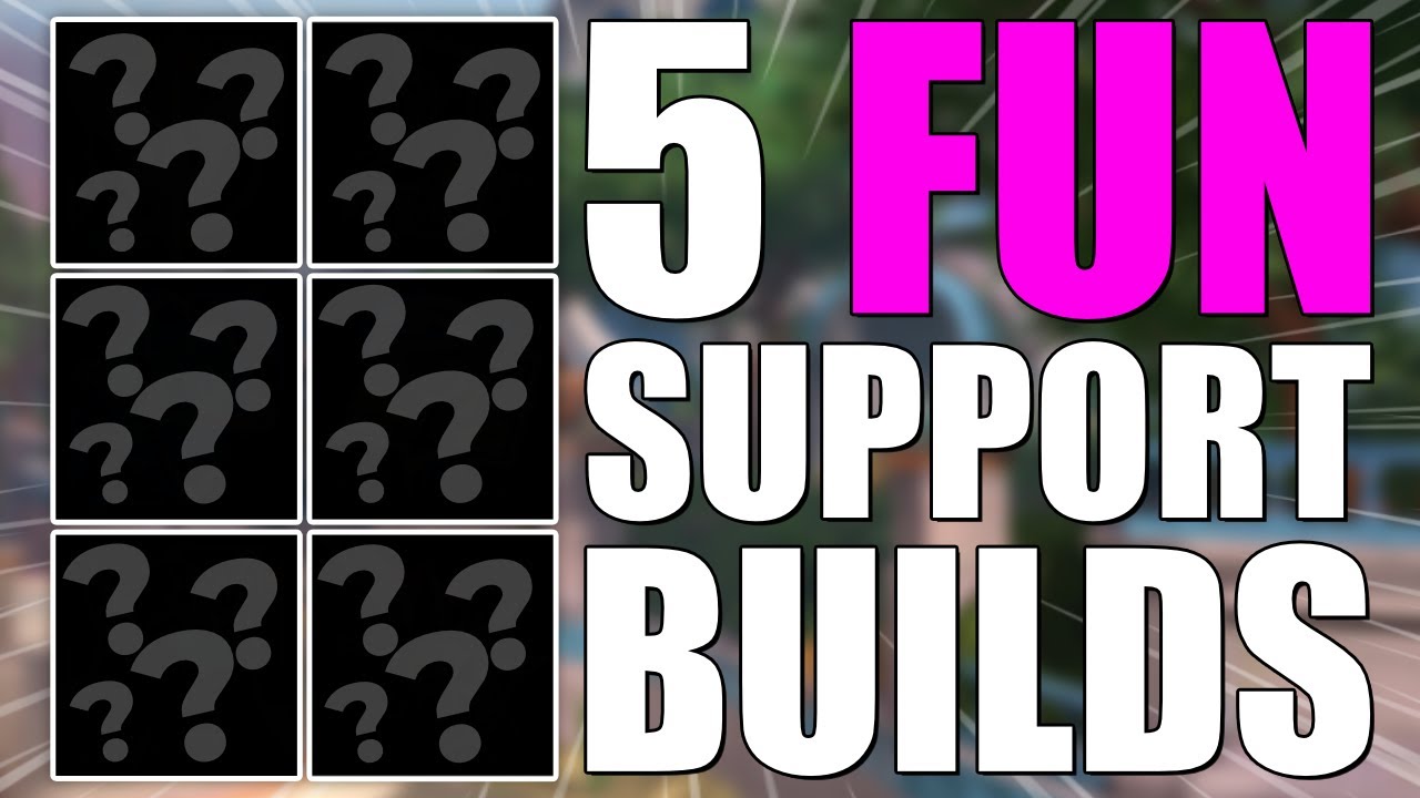 Five SUPER FUN support builds to try in 11.4! - YouTube