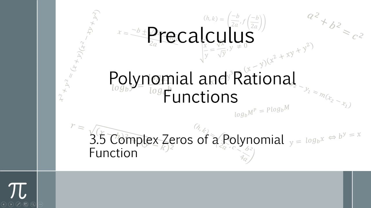 Precalculus: 3.5 Complex Zeros of a Polynomial - YouTube