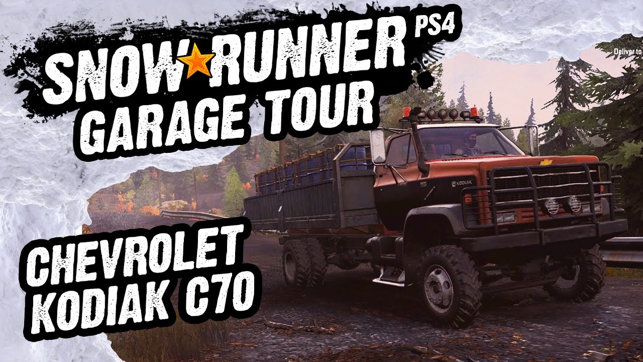 Snow Runner Garage Tour - Chevrolet Kodiak C70 - YouTube