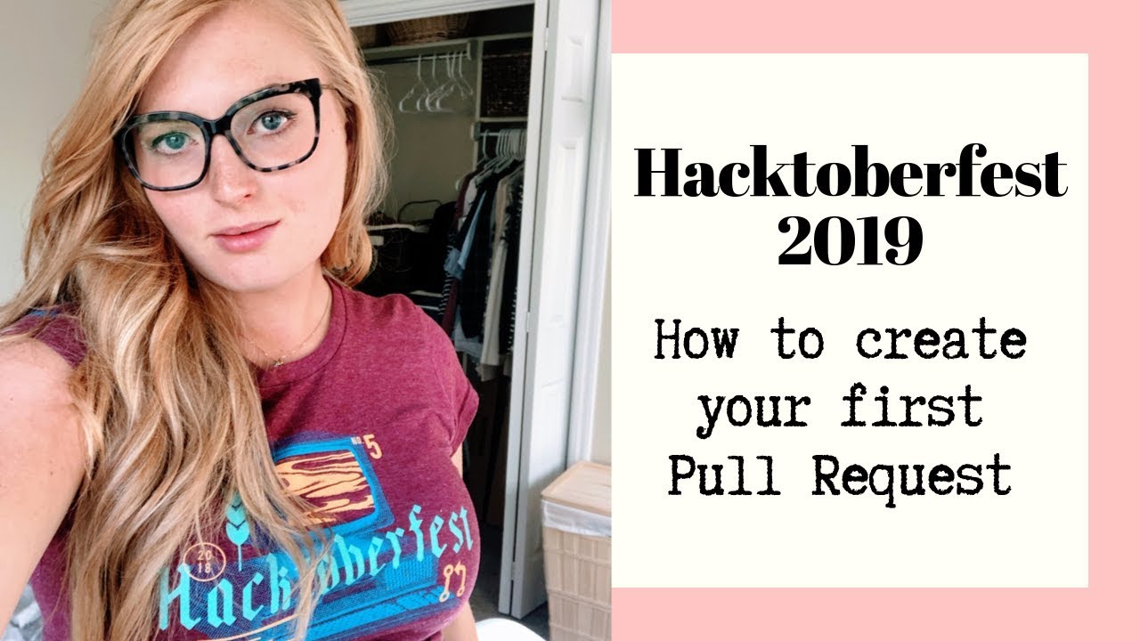 Hacktoberfest 2019 - How to make your FIRST PR! - YouTube