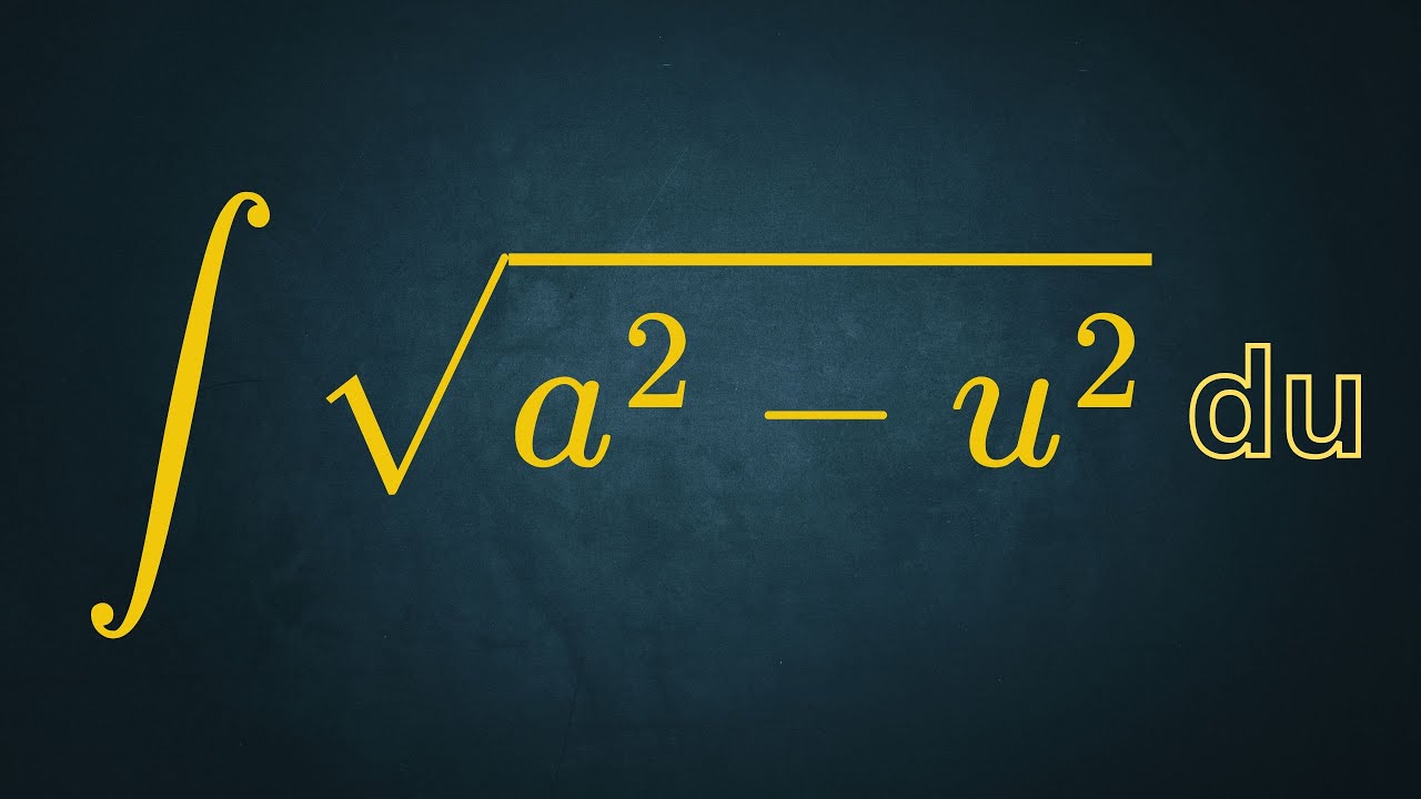 Proof Integral Formula sqrt a^2 -u^2 du - YouTube