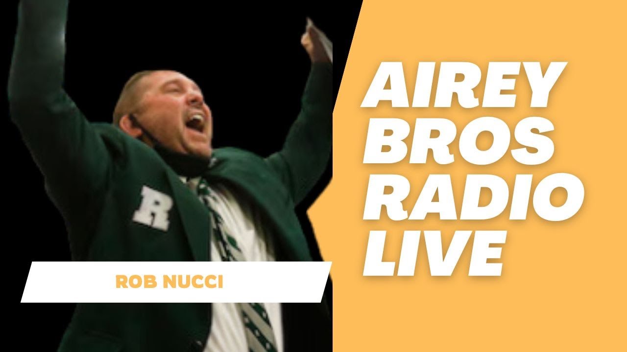 Airey Bros Radio 9/24 Coach Rob Nucci 7 PM EST - YouTube