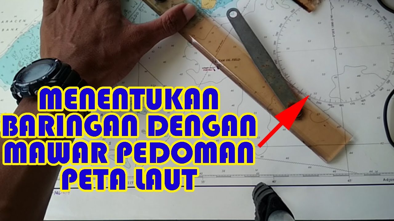 Menentukan Garis Haluan menggunakan Mawar Pedoman Peta Laut - YouTube