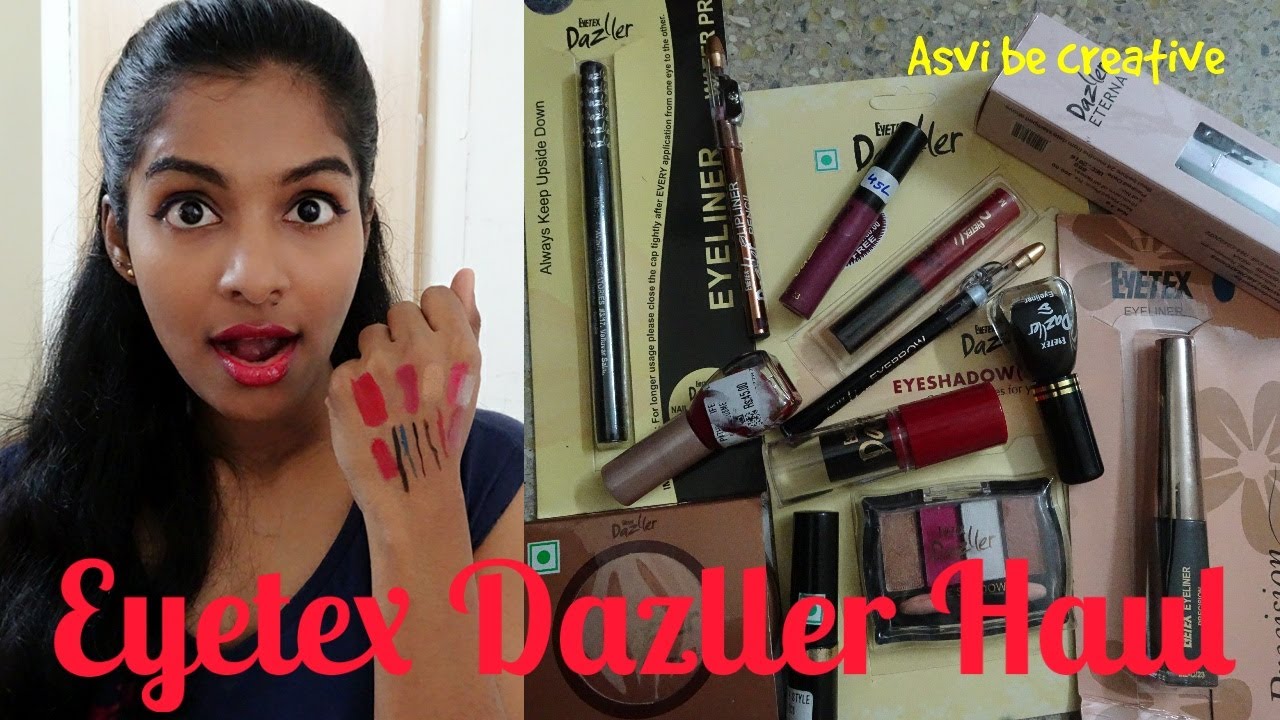 Eyetex Dazller Haul|Under Rs 300|Mini review & swatches - YouTube
