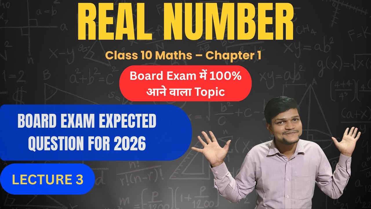 Class 10 Maths Real Numbers | Lecture 3 |Full Concept NCERT Chapter 1 ...