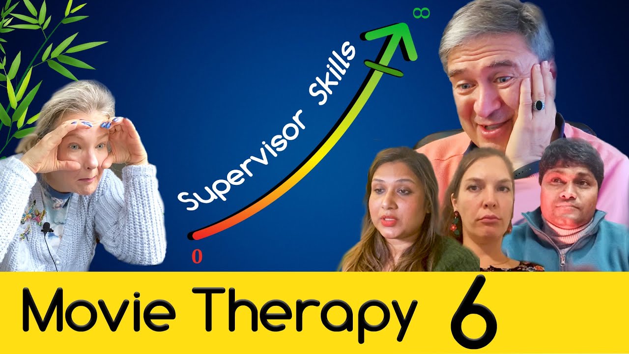 Movie Therapy in Supervision. Module 6 - YouTube