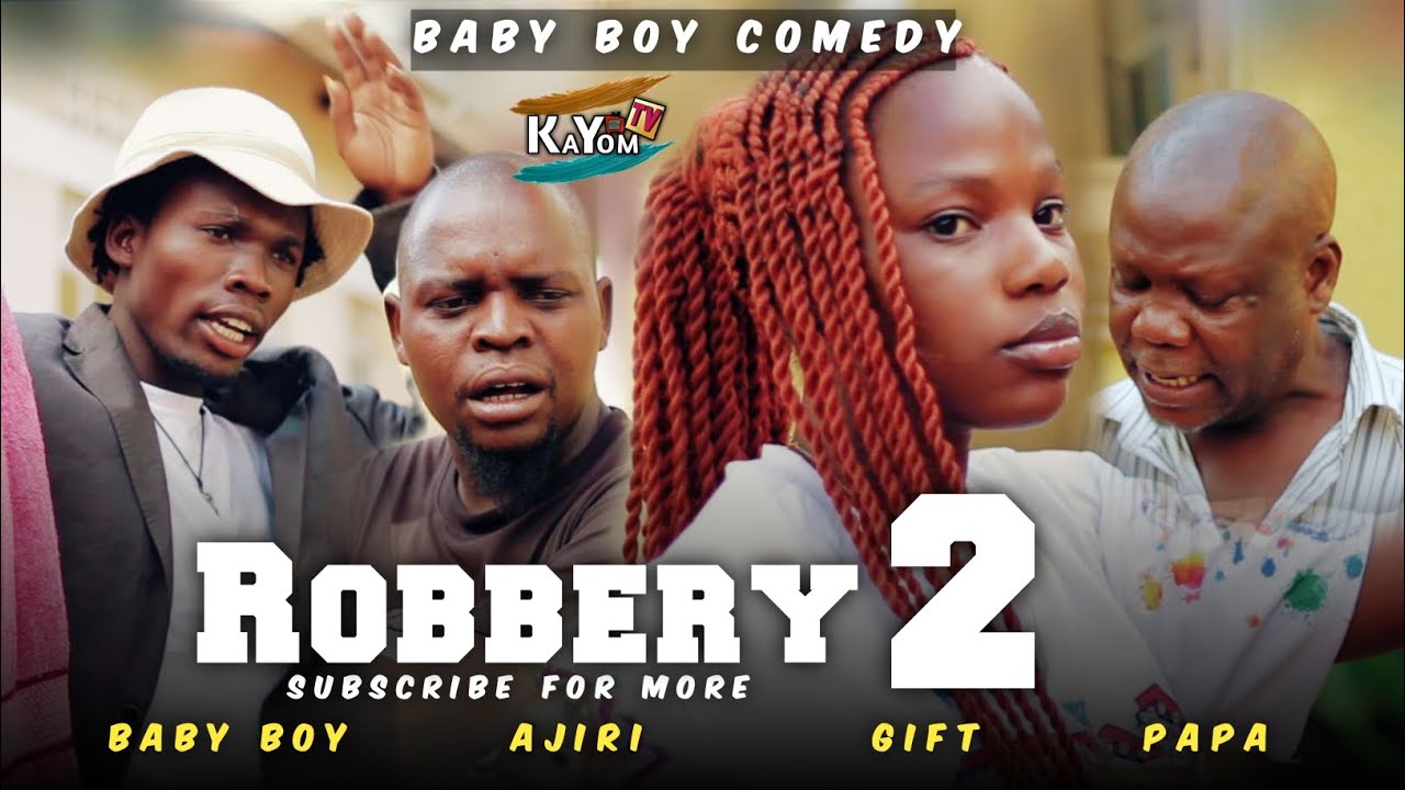 Robbery 2 - Baby Boy Comedy [Kayom TV] - YouTube