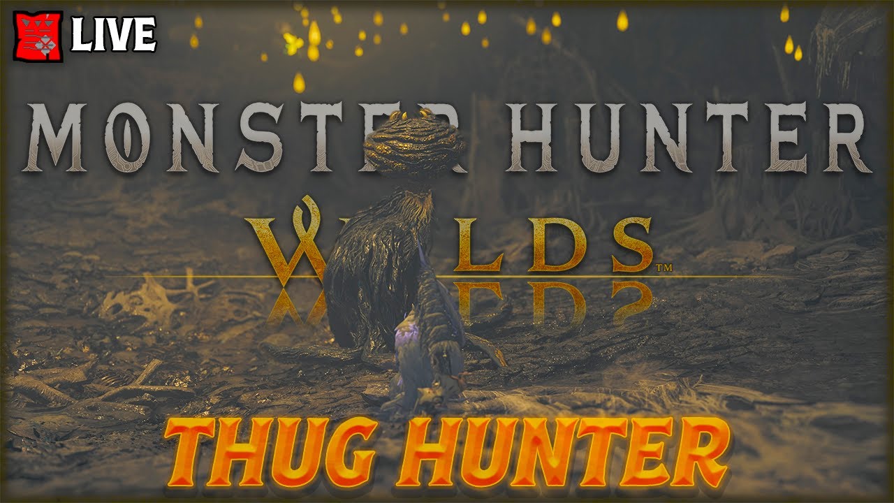 🔴LIVE:MHWilds THUG HUNTER Stream! Enjoying Low Rank to High Rank - YouTube