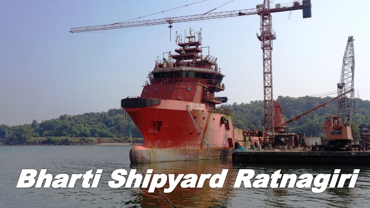 Bharti Shipyard Ratnagiri | Beautiful Place | भारती शिप्यार्ड रत्नागिरी ...