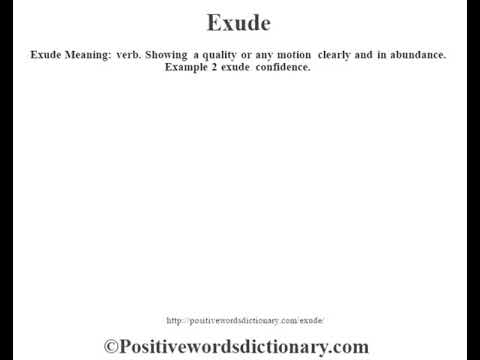 Exude definition | Exude meaning - YouTube