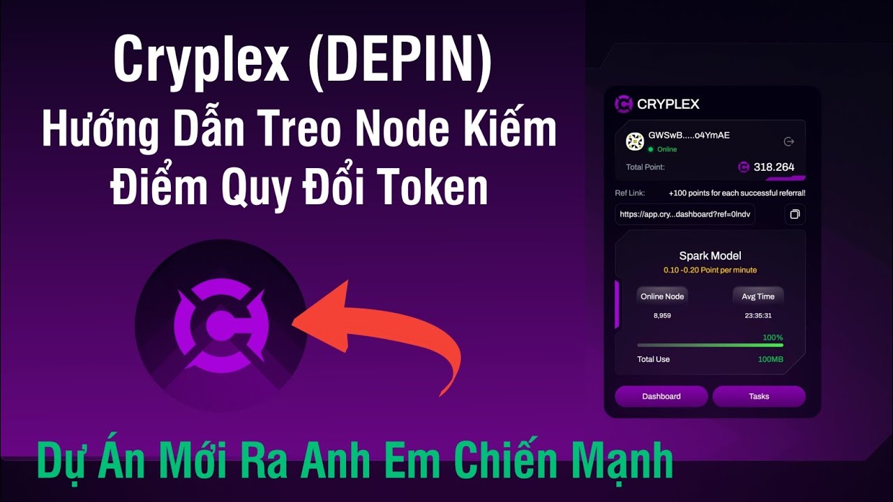 Cryplex (DEPIN) Hướng Dẫn Treo Node Kiếm Điểm Quy Đổi Token - Dự Án Mới Ra Anh Em Chiến Mạnh ...
