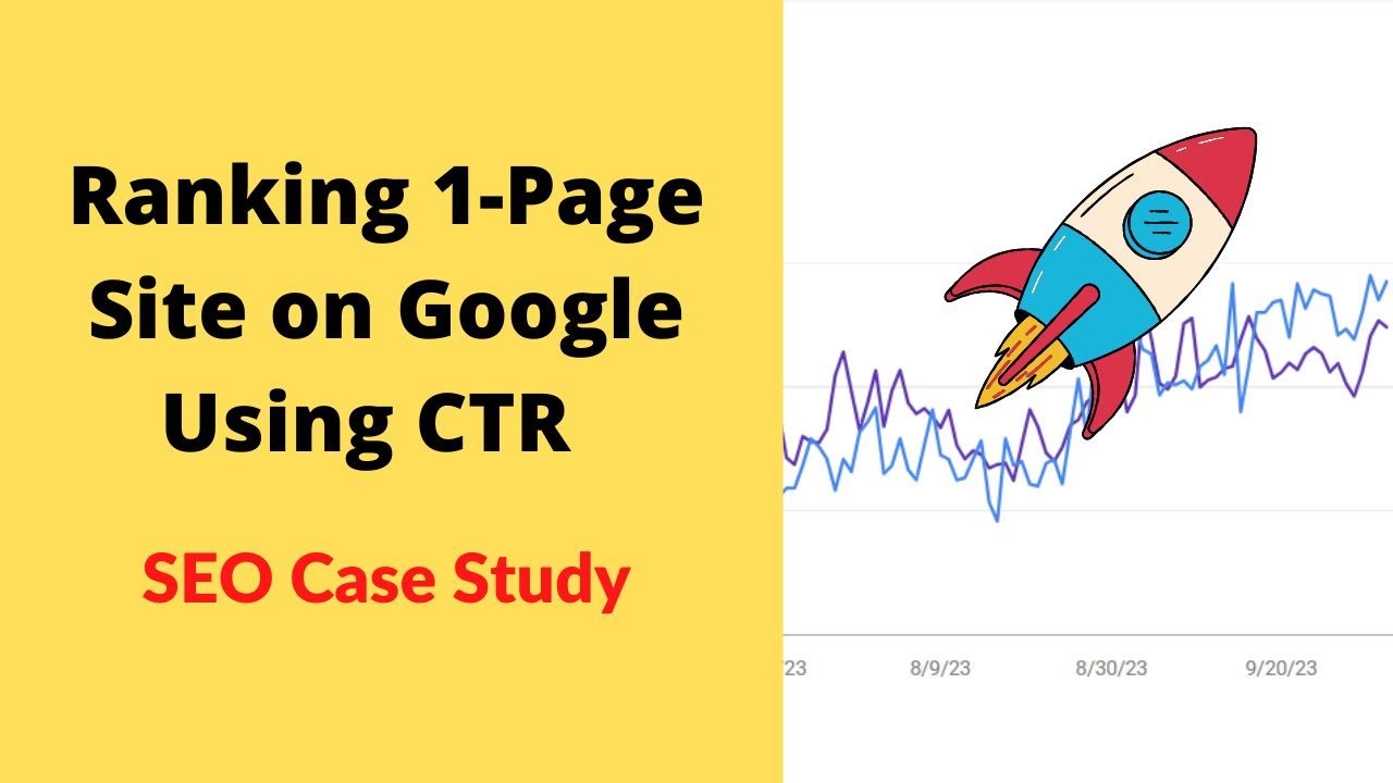 CTR Manipulation SEO Case Study: Ranking 1-Page Site For High Competition Keywords - YouTube