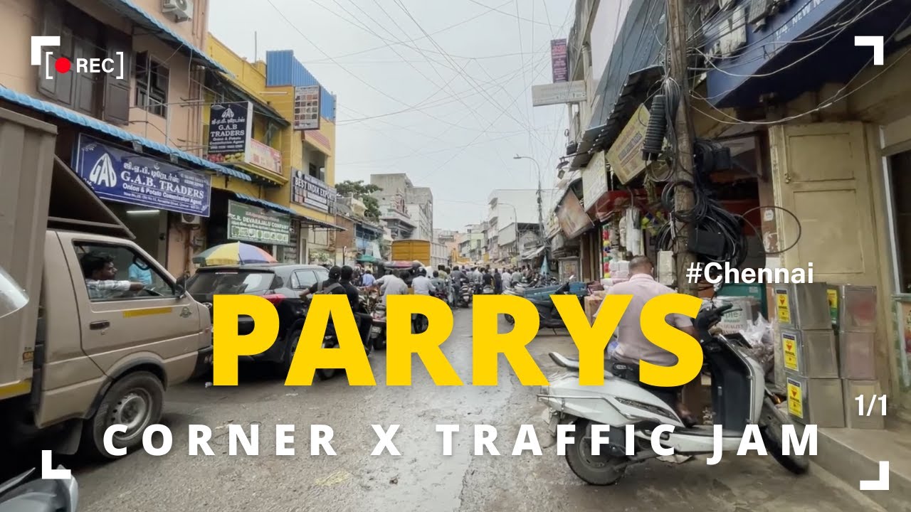Naiken Street - Parrys Corner Chennai X Traffic Jam - YouTube