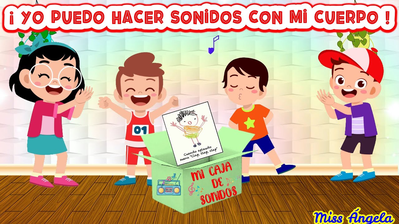 YO PUEDO HACER SONIDOS CON MI CUERPO - LUNES 25 DE OCTUBRE # ...
