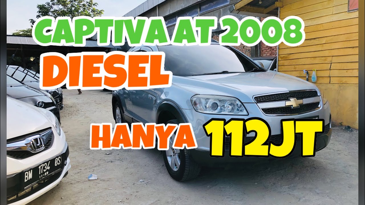 MOBIL SOLAR BEKAS MURAH| CAPTIVA AT 2008 - YouTube