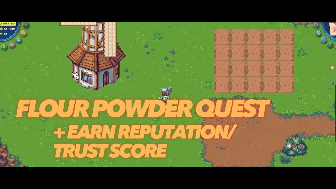 Earn Trustscore in Pixels and Flour Powder Quest in Pixels Guide - YouTube