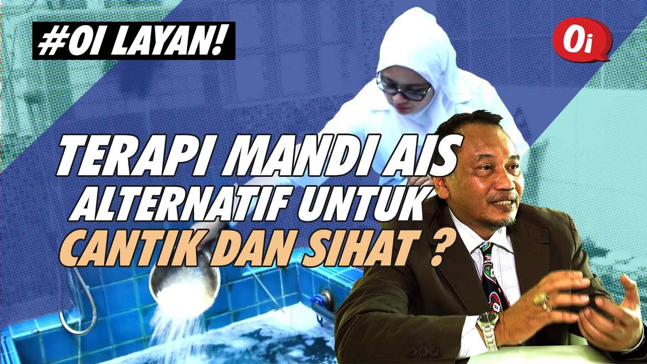 Terapi Mandi Ais, Alternatif Untuk Cantik Dan Sihat? - YouTube