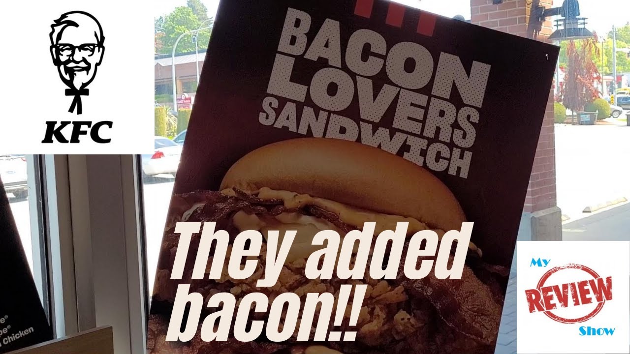 KFC BACON LOVERS Sandwich review. - YouTube