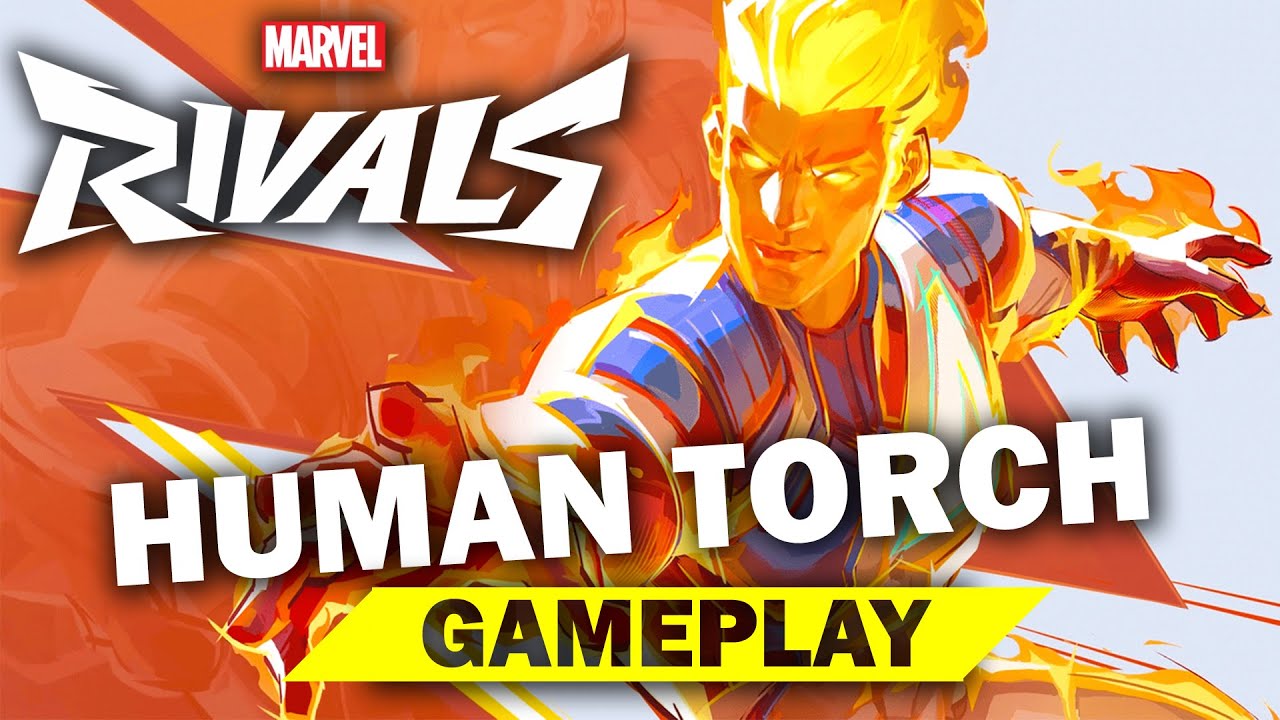 Human Torch Gameplay and Abilities | Marvel Rivals - YouTube